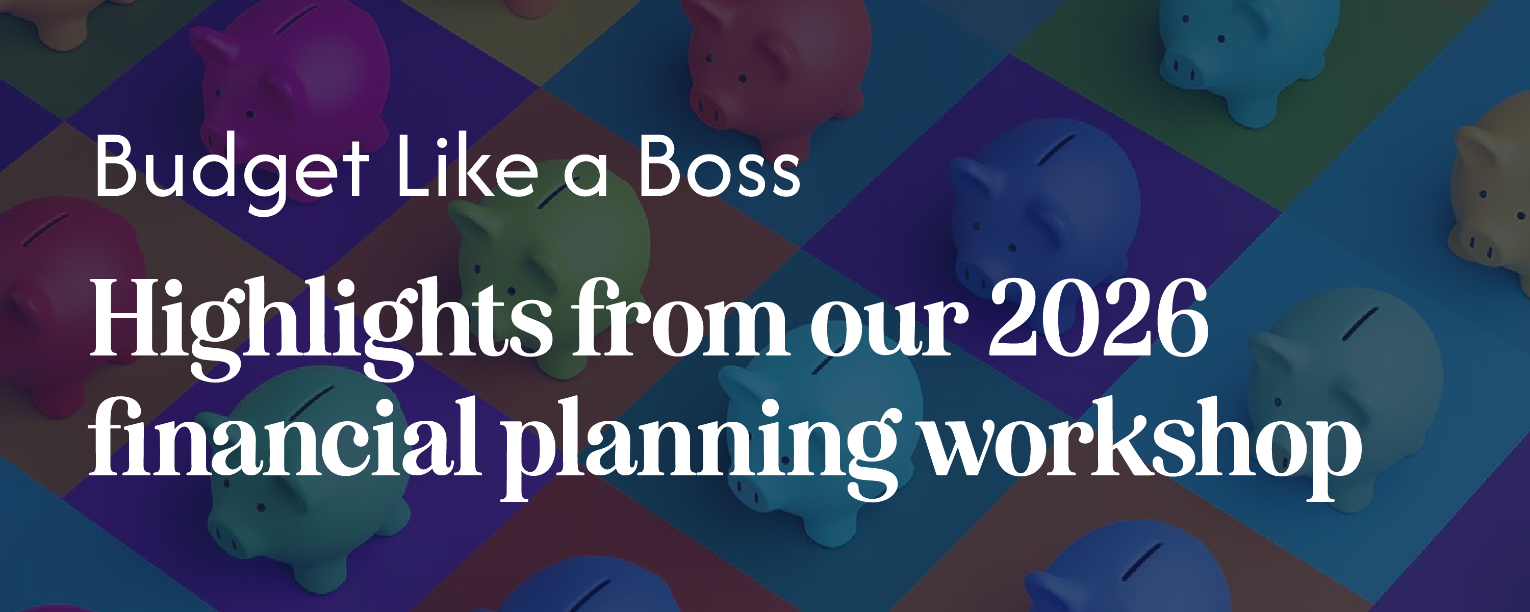 Budget Like a Boss: Helping Our Community Take Control of Their Money