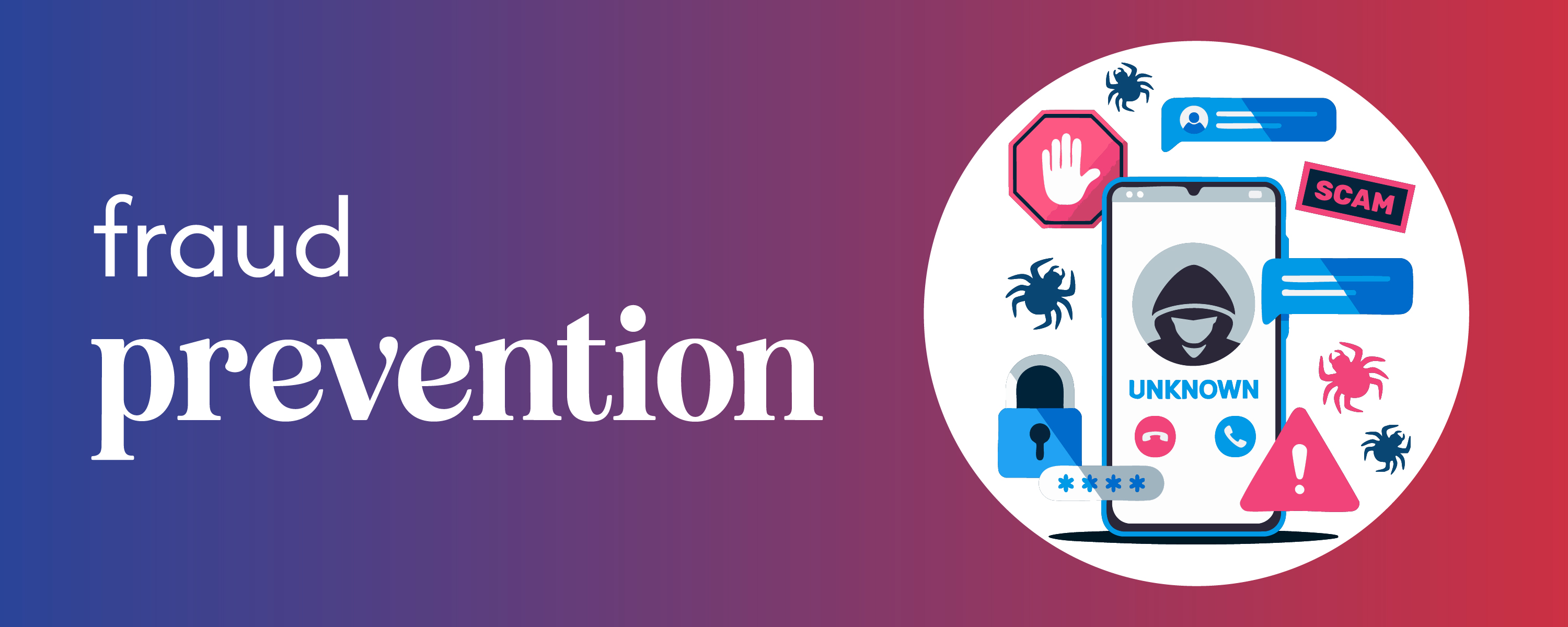 Protect Yourself: How to Spot and Avoid Fraud Scams